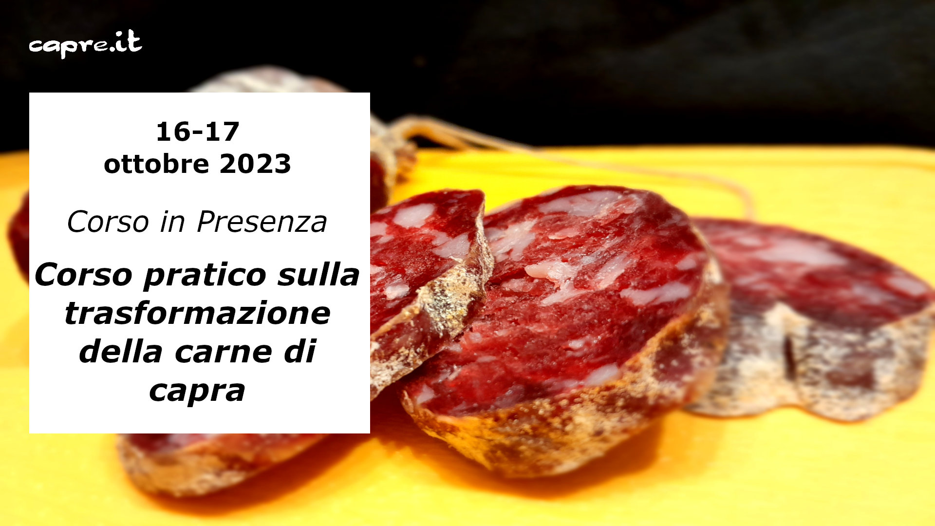 CORSO PRATICO SULLA TRASFORMAZIONE DELLA CARNE DI CAPRA – Capre.it
